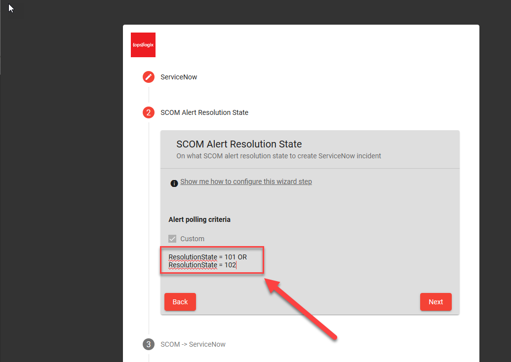 SCOM ServiceNow Incident Connector: Wizard step 2